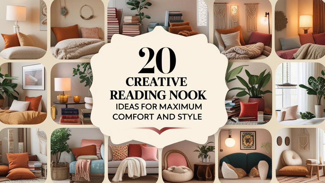 20 Creative Reading Nook Ideas for Maximum Comfort and Style